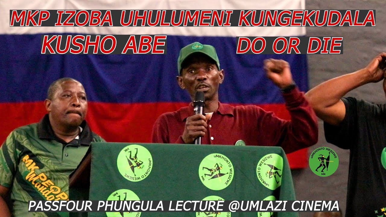 UHLAKA LWE MKP ULUZIBIZA NGE DO OR DIE OLWAKHIWE AMASOSHA LUTHI MKP ...