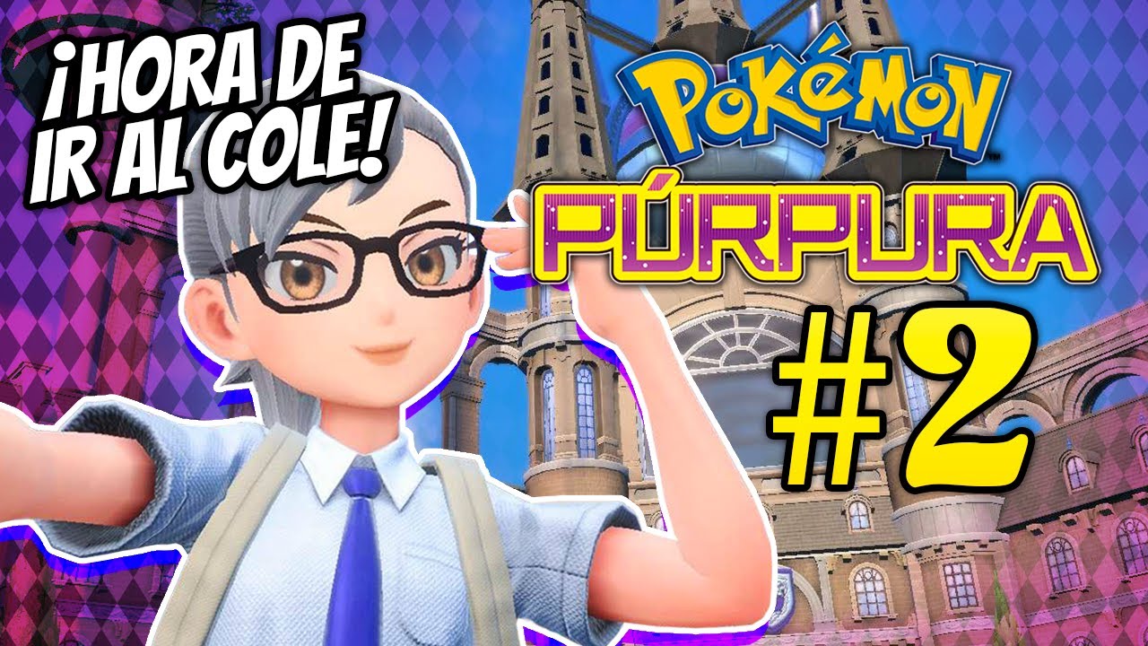 ¡LLEGAMOS a la ESCUELA y tenemos SIMP! 🍇 Aventuras en Pokémon Púrpura ...