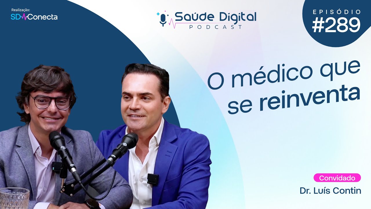 SD289 - O médico que se reinventa - Dr. Luís Contin - YouTube