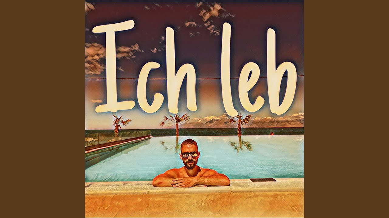 Ich Leb - YouTube