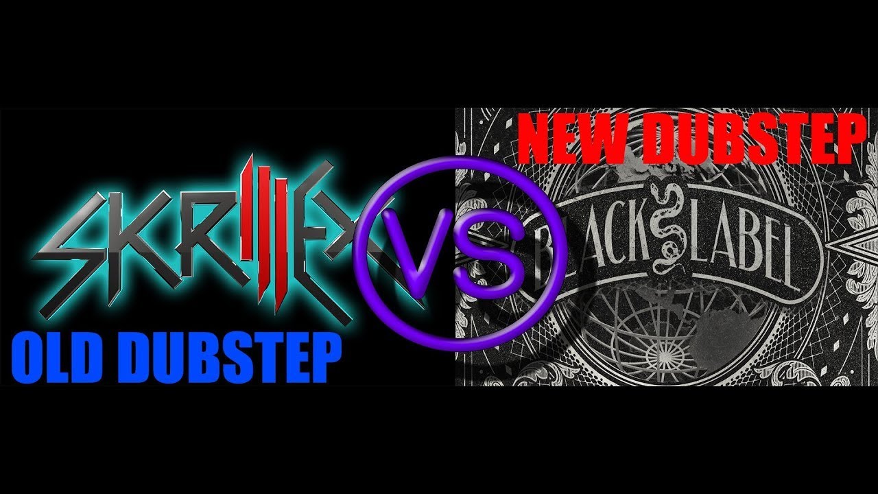 Old Dubstep vs New Dubstep - YouTube
