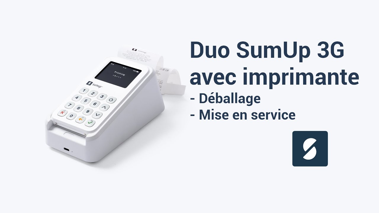 Duo SumUp 3G et imprimante - Déballage et mise en service - YouTube