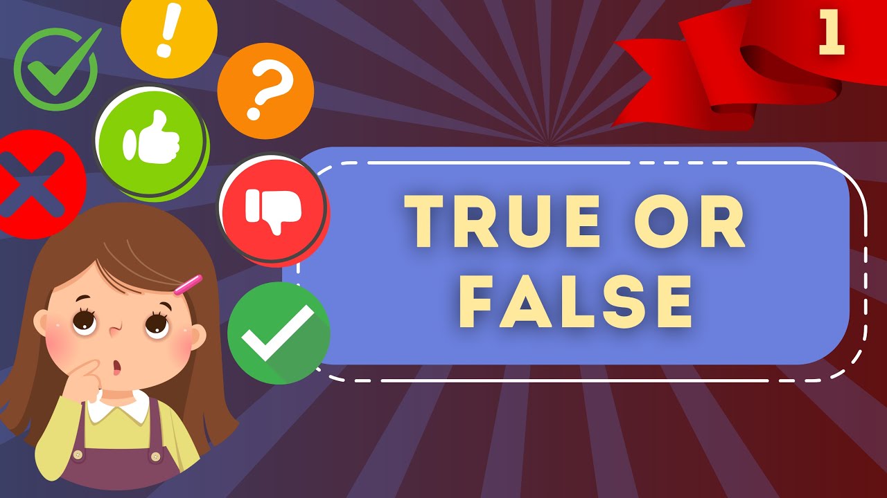True or False Quiz: How Many Can You Get Right? - YouTube