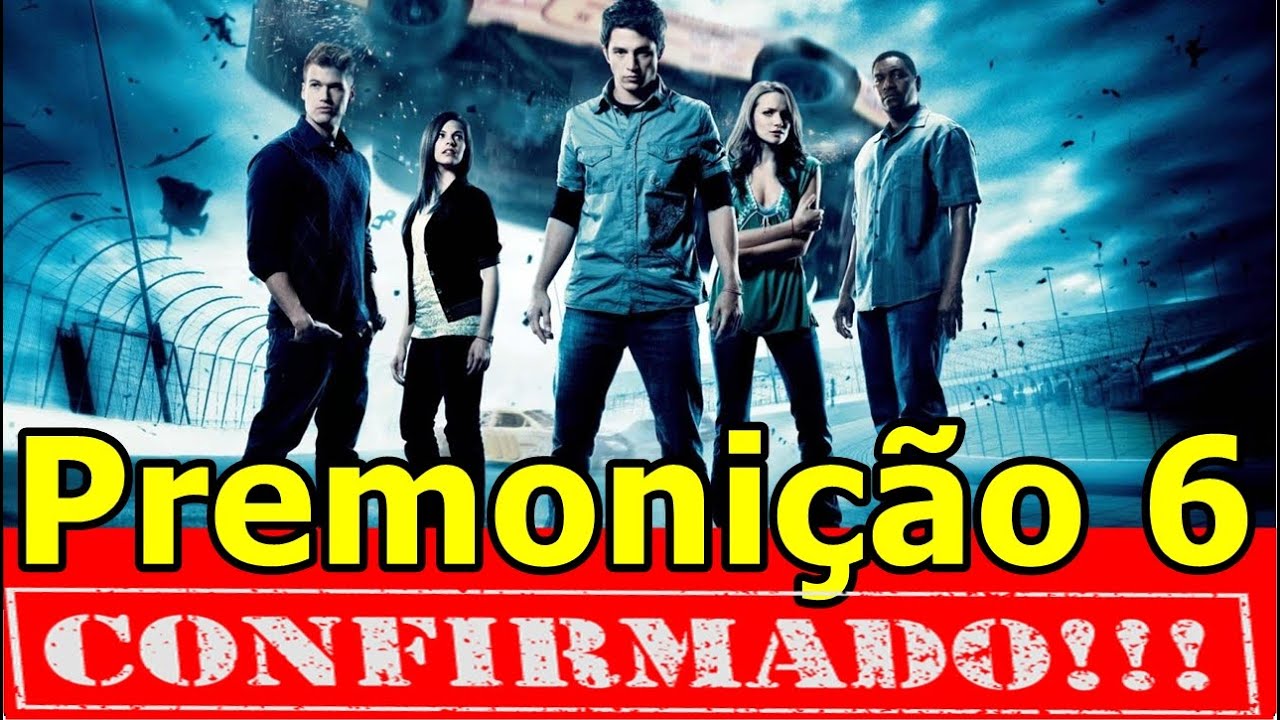 PREMONIÇÃO 6: CONFIRMADO | NOVO FILME TERÁ UMA HISTÓRIA DIFERENTE DOS ...