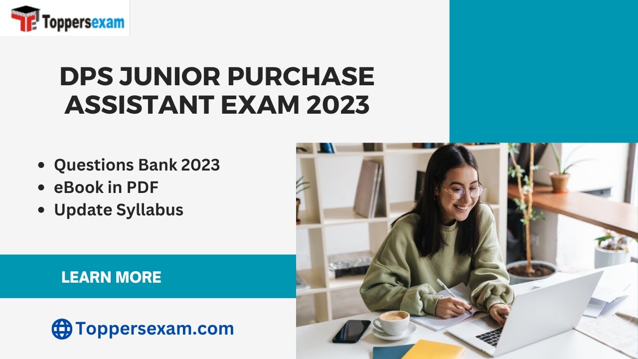 DPS JUNIOR PURCHASE ASSISTANT Questions Bank 2023, Notification, Exam ...