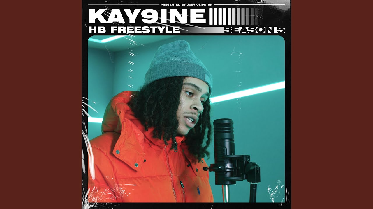Kay9ine - HB Freestyle (Season 5) - YouTube