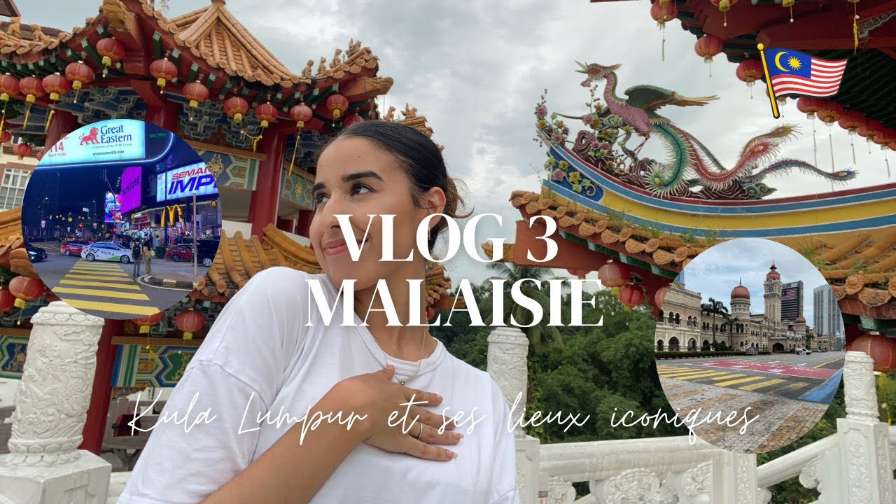 Vlog 3🇲🇾 : Faire les lieux iconiques de Kuala Lumpur seule (dans le ...