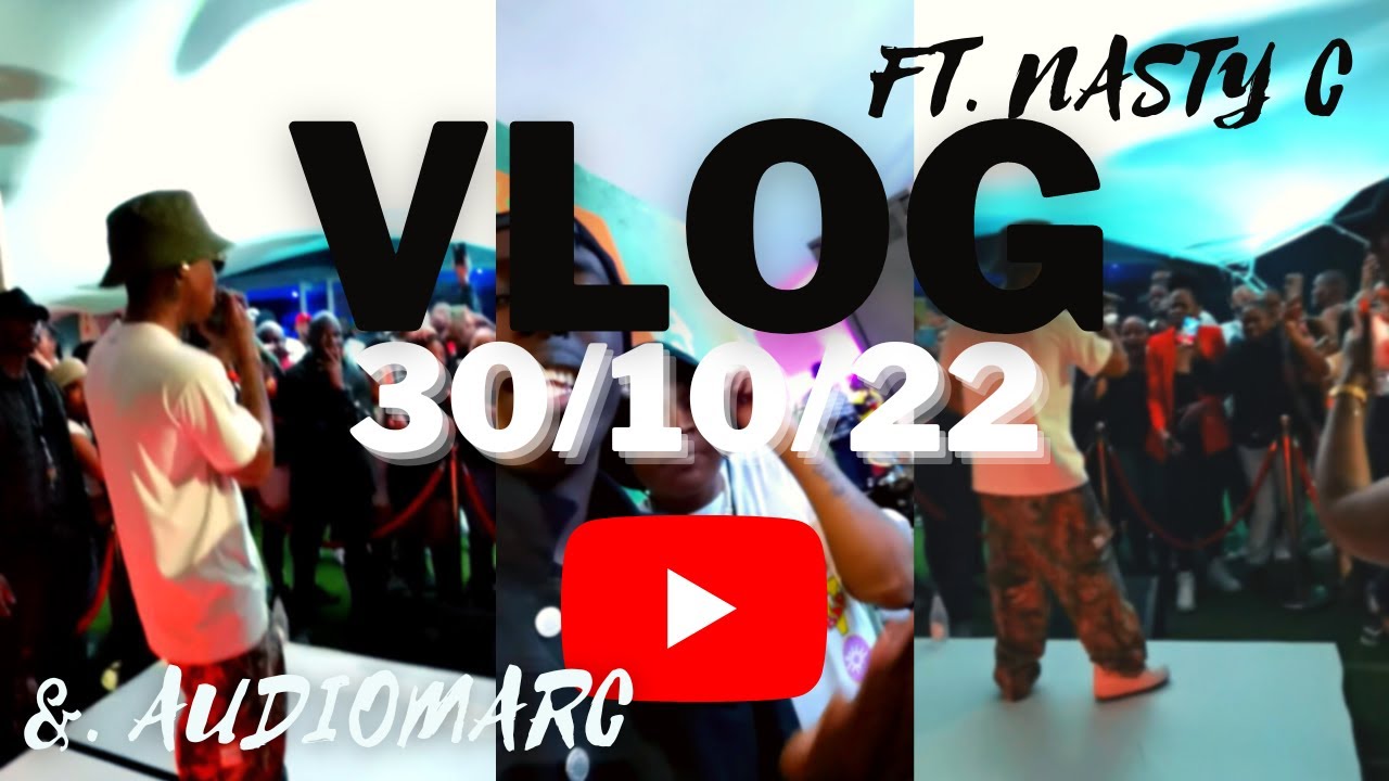 YOUNG VLOG - FT. NASTY C and AUDIOMARC #trending #vlog #nastyc #music # ...