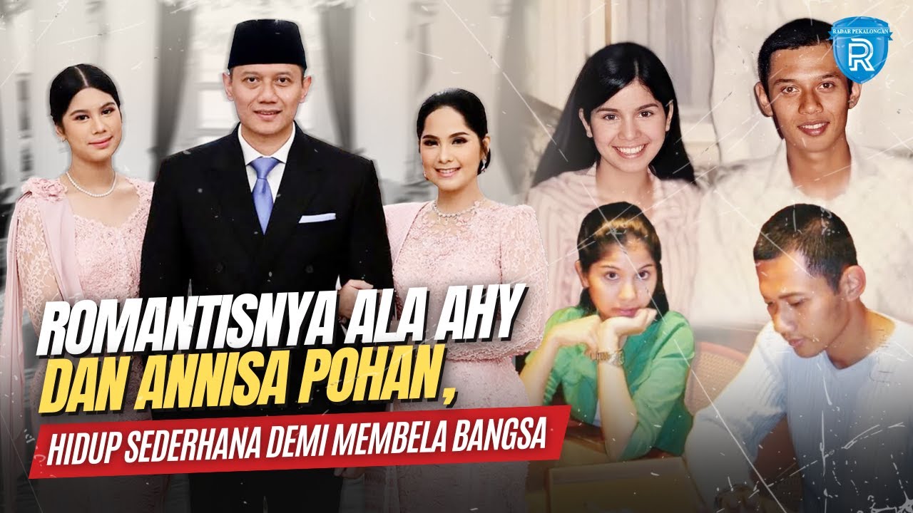 Kisah Romantis Ala AHY dan Annisa Pohan, Hidup Sederhana Demi Membela ...