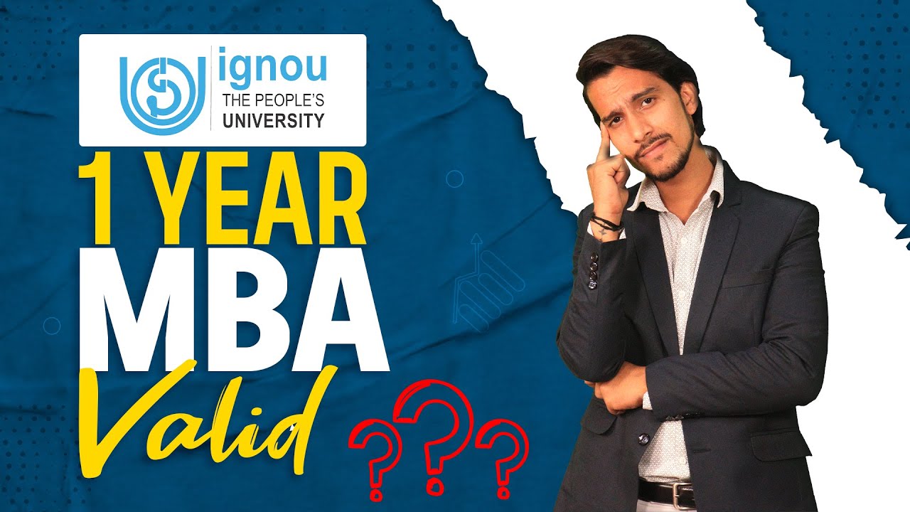 Is 1 Year MBA Valid? IGNOU 1 Year MBA God or Bad? Reality of one year ...