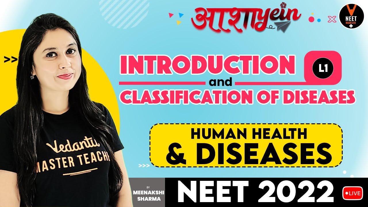 Human Health and Disease Class 12 #1 (Introduction & Classification of ...