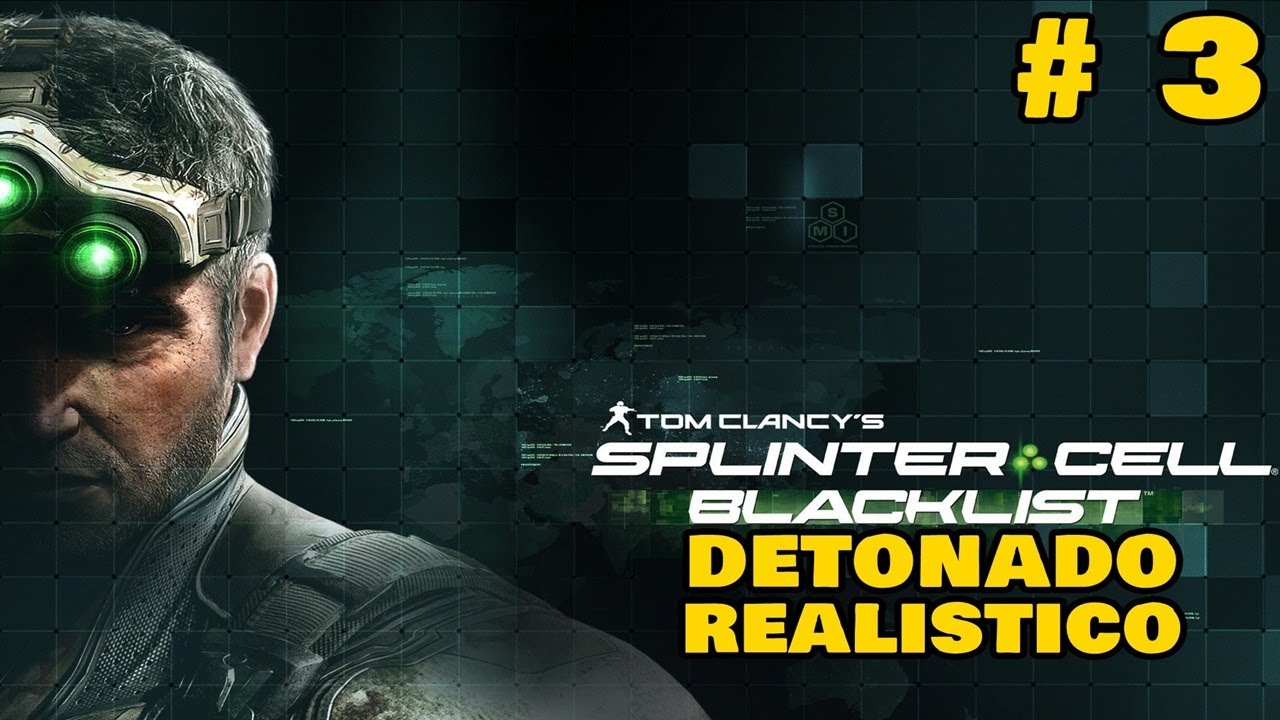 SPLINTER CELL BLACKLIST - DETONADO (PARTE 3) DUBLADO PT-BR SILABA PARA ...