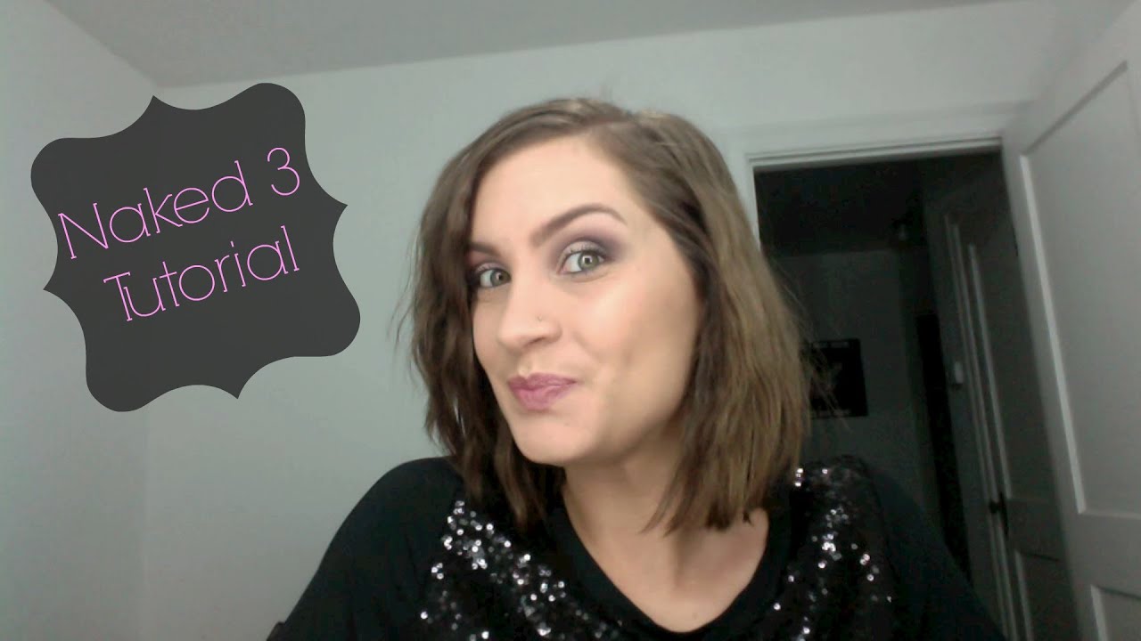 Naked 3 Tutorial - YouTube