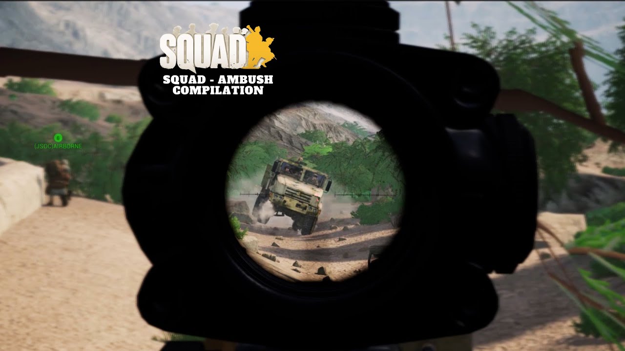 #squad - Ambush Compilation #1 - YouTube