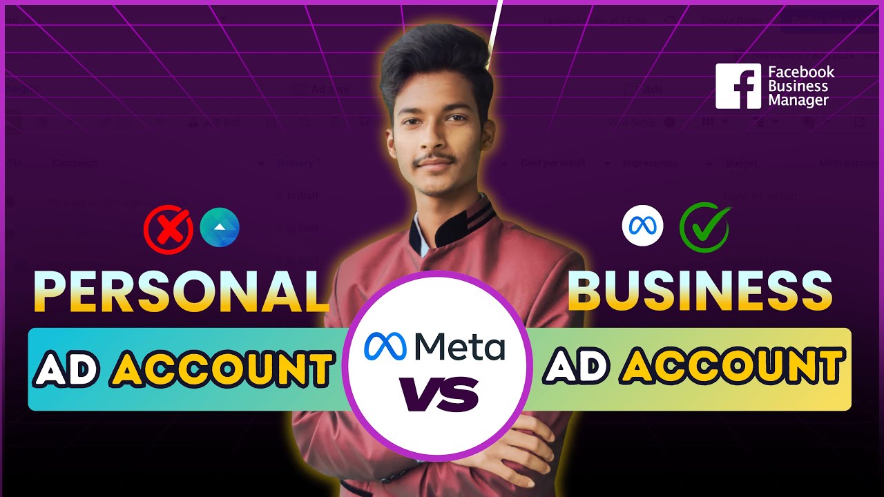 Meta Personal Ad Accounts vs Business Manager Ad Accounts - Key ...