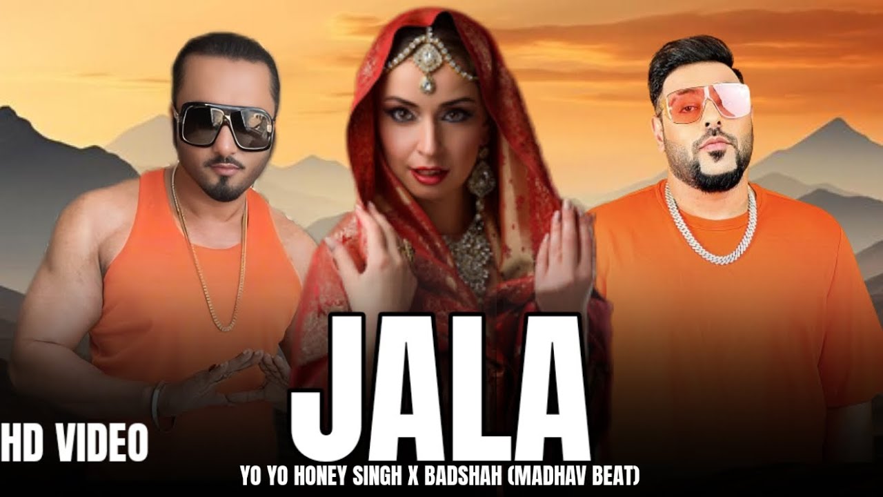 JALA - YO YO HONEY SINGH X BADSHAH NEW (MUSIC VIDEO)PROD.MADHAV BEAT ...