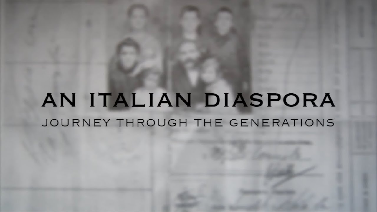 An Italian Diaspora - Journey through the generations - YouTube