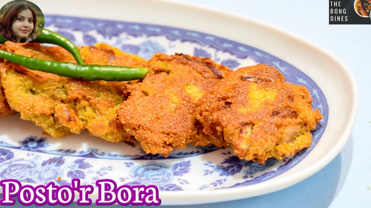 পোস্তর বড়া | Postor bora-Poppy seed fritters | Bengali recipe | Postor ...