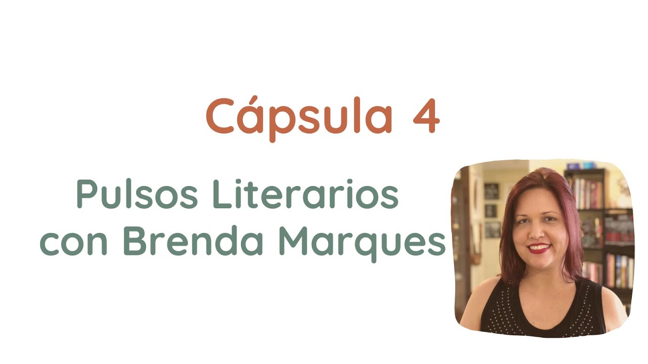 DHILE: Cápsula 4 Pulsos Literarios con Brenda Marques - YouTube
