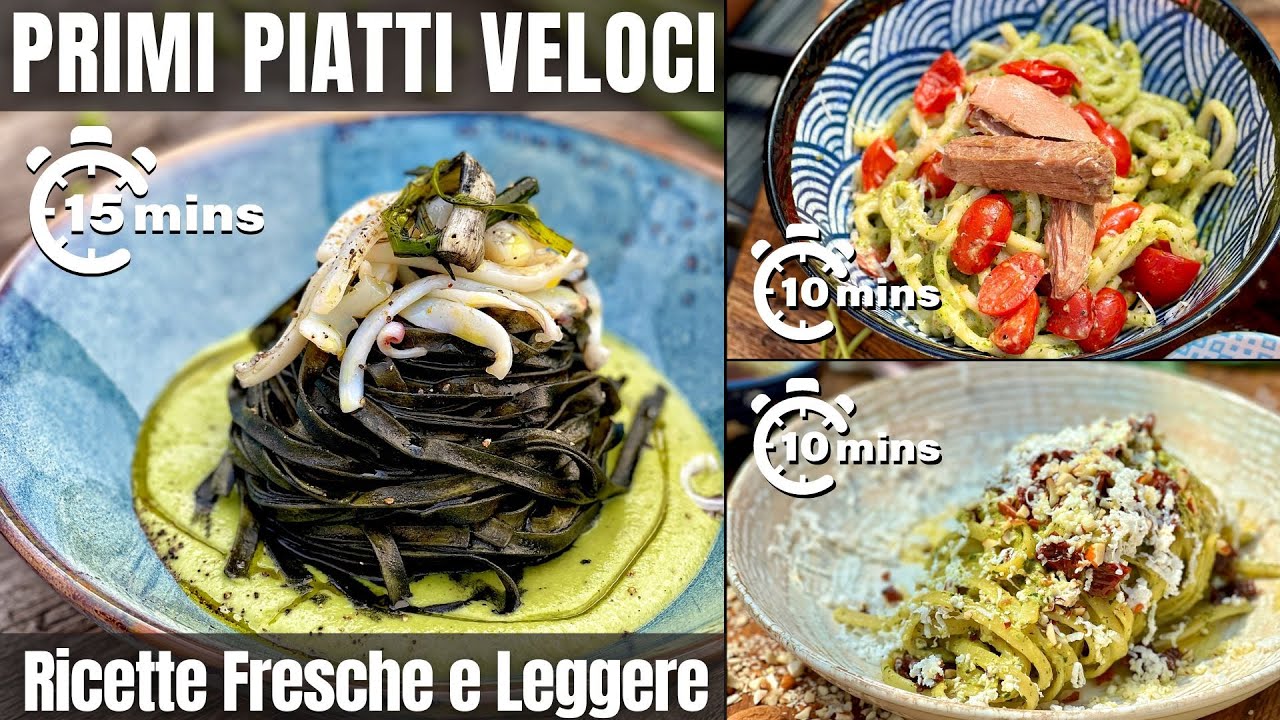 3 PRIMI PIATTI Estivi Veloci e Semplici (PER CHI NON HA TEMPO) Ricette ...