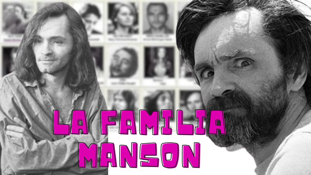 El Misterio de la Familia MANSON al Descubierto: Quién Fue Realmente ...