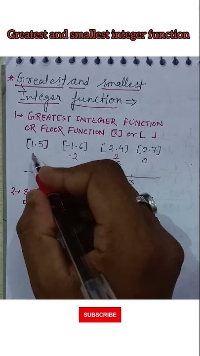greatest and smallest integer function #maths - YouTube
