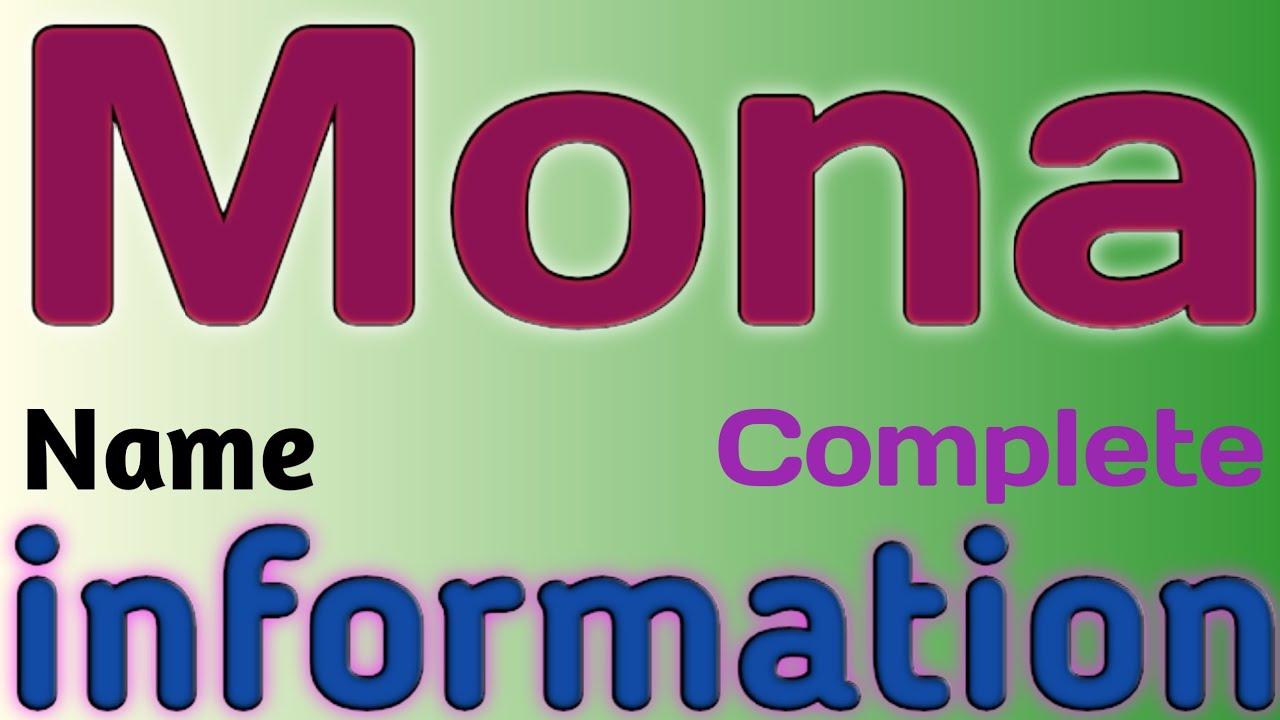 Mona Name Meaning | Mona Name Full Details | Mona Naam Ki Rashi | The ...