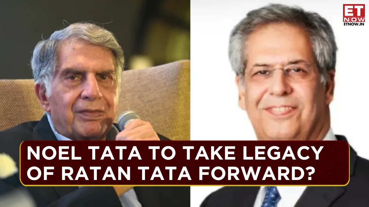 Noel Tata Appointed As Chairman Of Tata Trusts, Will The Legacy Of ...
