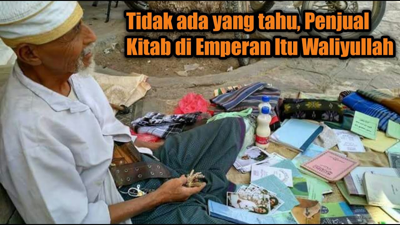 Kisah Wali Allah yang Menyembunyikan Kewaliannya (Wali Mastur) - YouTube