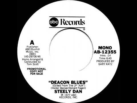 1978 Steely Dan - Deacon Blues (mono radio promo 45) - YouTube