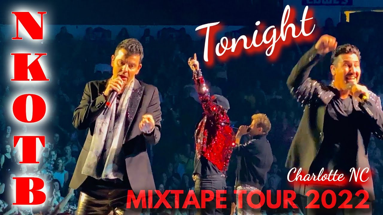 NKOTB Live 2022 | TONIGHT | Mixtape Tour 2022 | Charlotte NC | Jul 12 ...