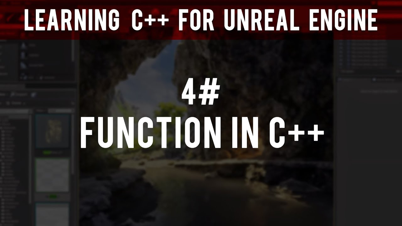 Learning C For Unreal Engine Functions In C Youtube