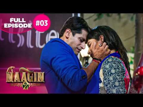 Naagin Season 2 | Episodes 03 | Hindi Supernatural Drama | Mouni Roy | Best Drama 2026