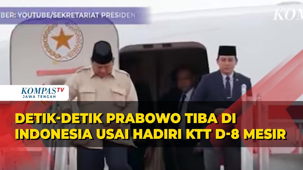 Detik-detik Prabowo Tiba di Indonesia usai Hadiri KTT D-8 Mesir - YouTube