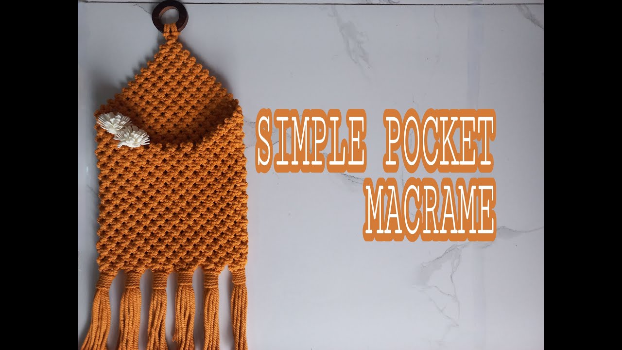 DIY TUTORIAL SIMPLE POCKET MACRAME || simple only 1 knot - YouTube