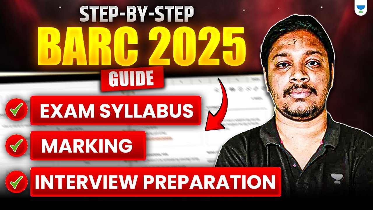 Step-by-Step BARC 2025 Guide: Exam Syllabus, Marking & Interview ...