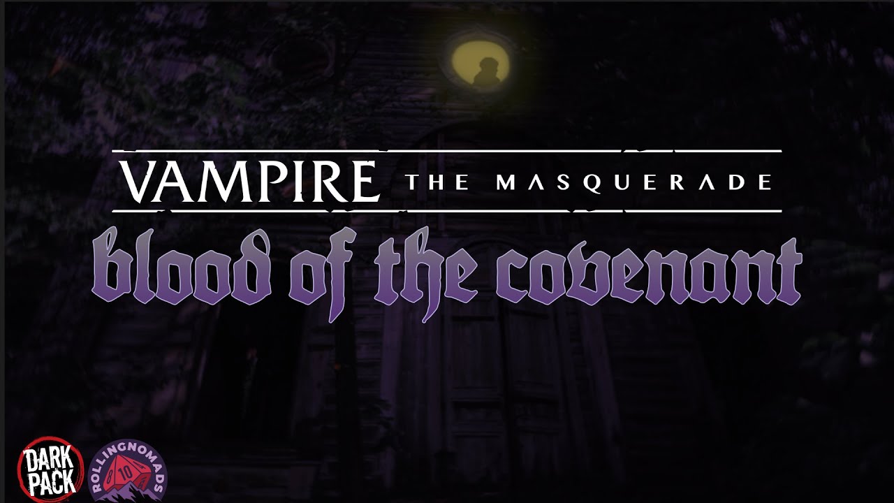 Blood of the Covenant - A Vampire: The Masquerade 5th Edition Chronicle ...