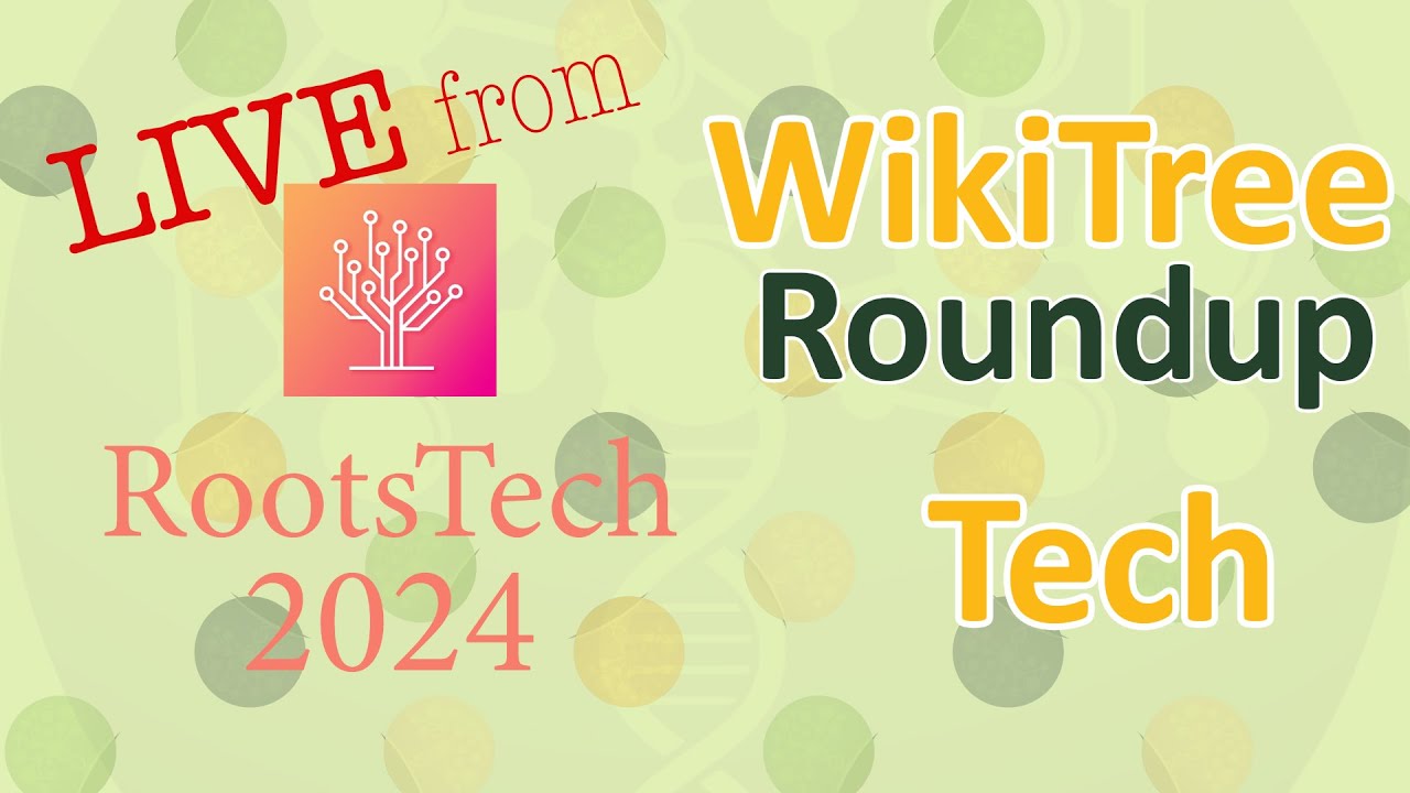 WikiTree Roundup: Tech Q&A Live from #RootsTech2024 @familysearch - YouTube
