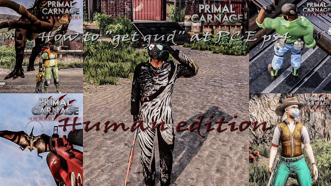 Primal Carnage Extinction PS4 -How to "Get Gud" at humans - YouTube