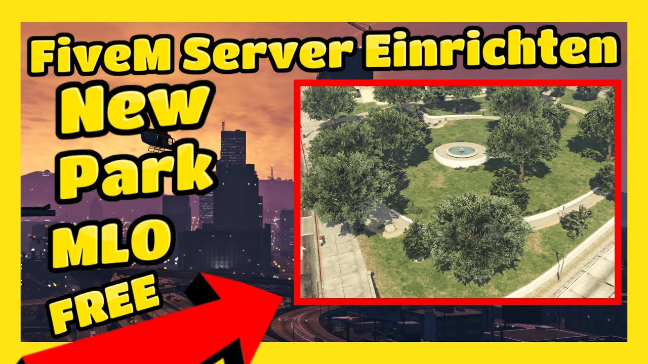 FiveM New Park MLO FREE - YouTube