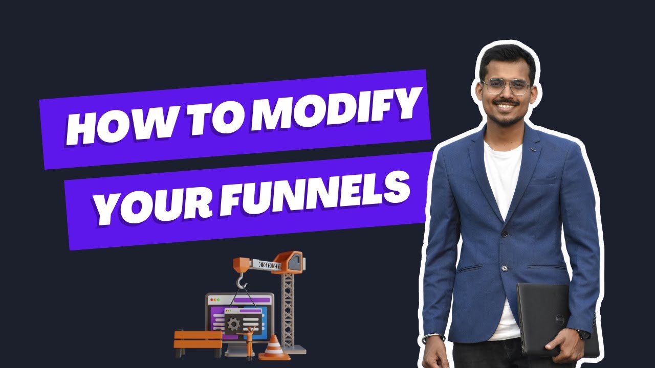 Lesson 2 How to Modify Your Funnel - YouTube