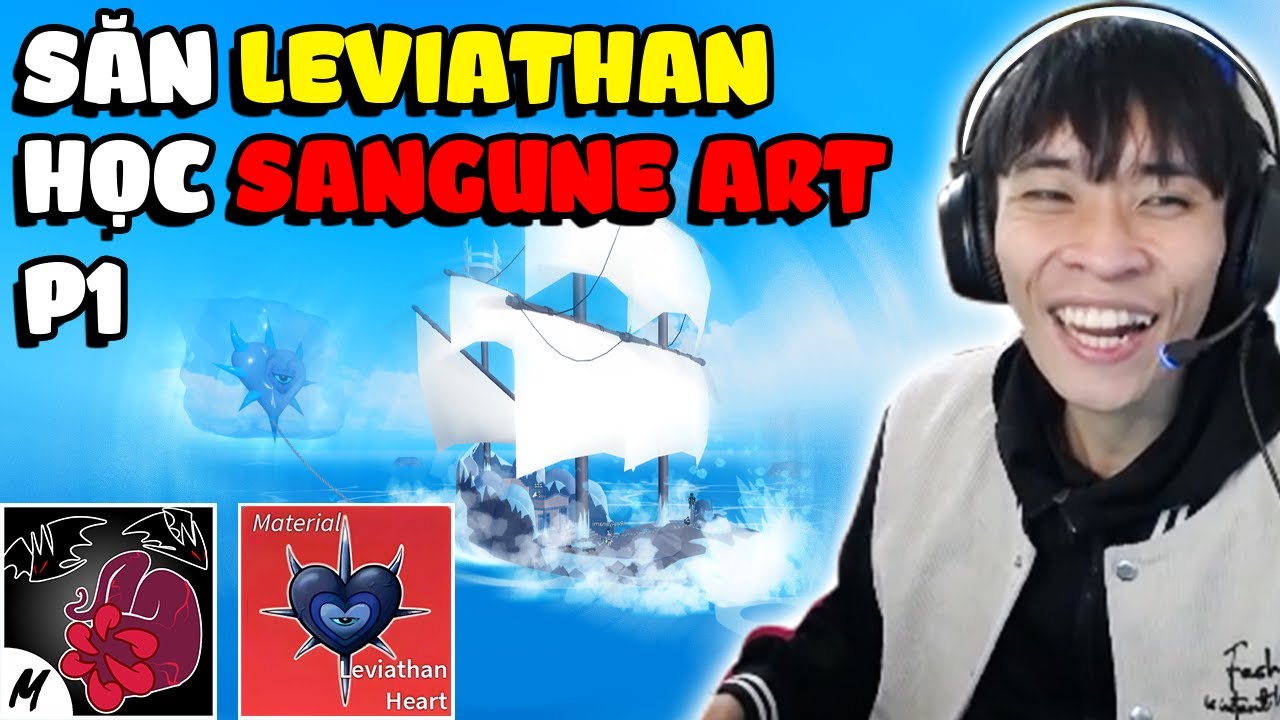 ROBLOX SĂN TRÁI TIM LEVIATHAN HỌC SANGUINE ART (VÕ MA CÀ RỒNG) BOXFRUIT ...