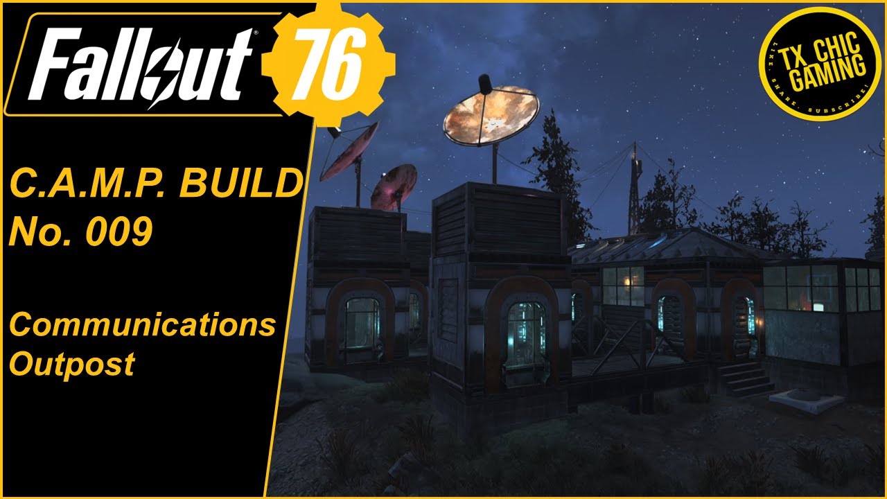 FO76 C.A.M.P. Build No. 009 - Communications Outpost - YouTube