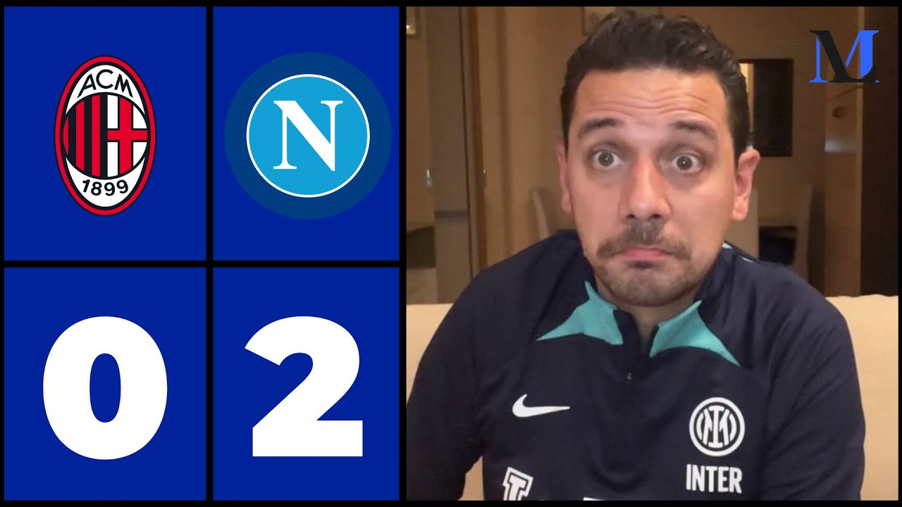 IL NAPOLI PASSA A SAN SIRO! MILANISTI CHIEDETEMI SCUSA PAVLOVIC È UN ...