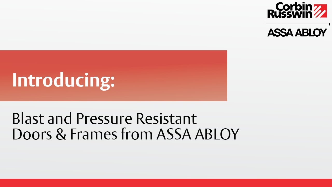 Blast and Pressure Resistant Doors and Frames from ASSA ABLOY - YouTube