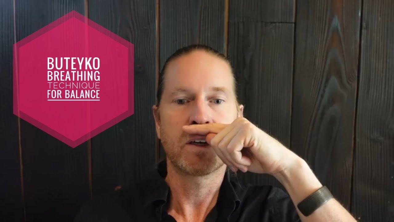 Buteyko breathing technique for getting you in balance - YouTube