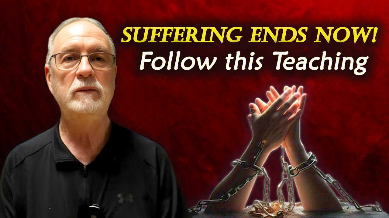 THIS TEACHING WORKS TO END SUFFERING - YouTube