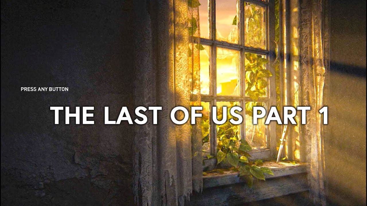 The Last of Us Part 1 Remake | Menu Screen #ps5 - YouTube