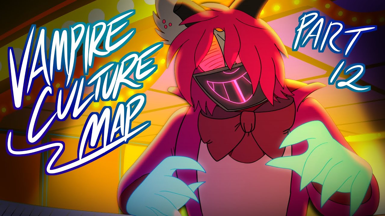 VAMPIRE CULTURE Villain MAP - Part 12 - YouTube