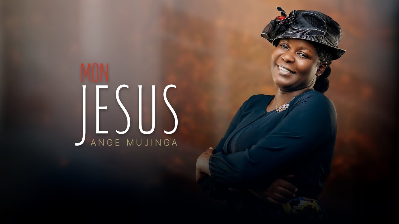 Ange Mujinga - Mon Jesus (Lyrics) - YouTube